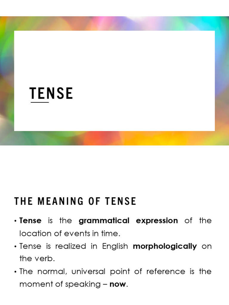 Lessons 10 and 11 - Tense PDF | PDF | Verb | Grammatical Tense