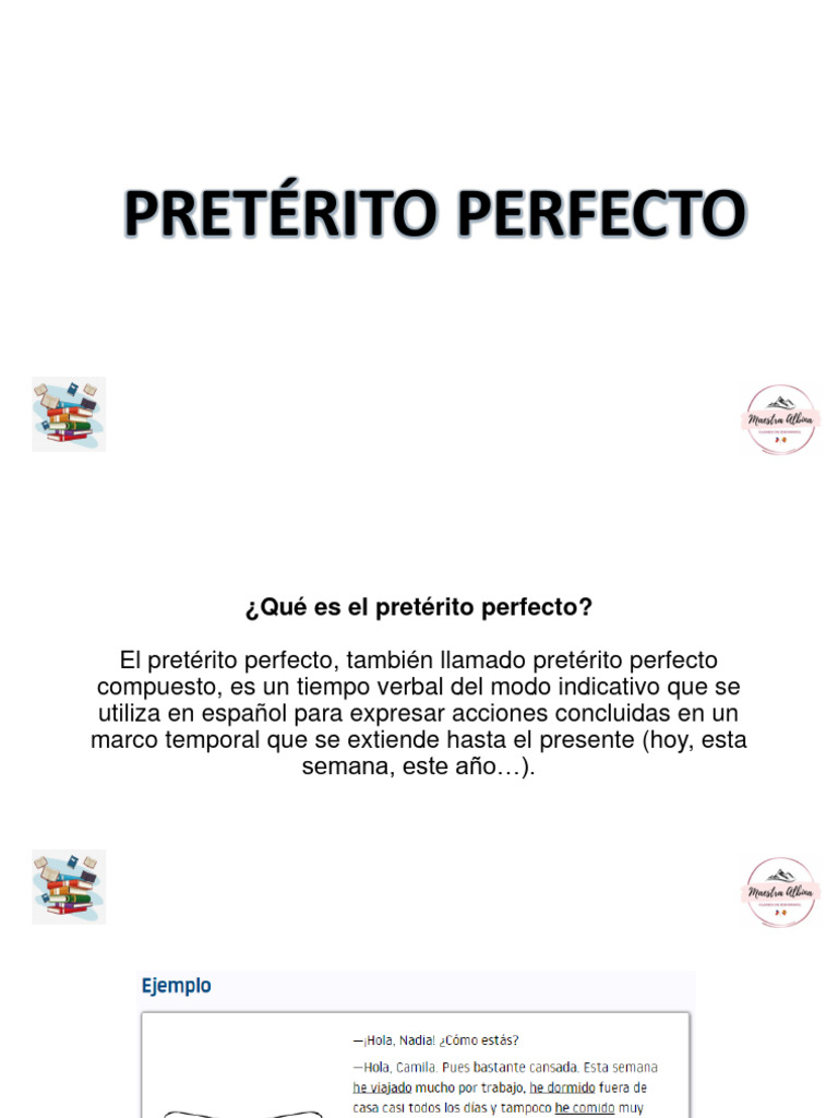 Uso y Conjugación del Pretérito Perfecto | PDF | Verbo | Mecánica del ...