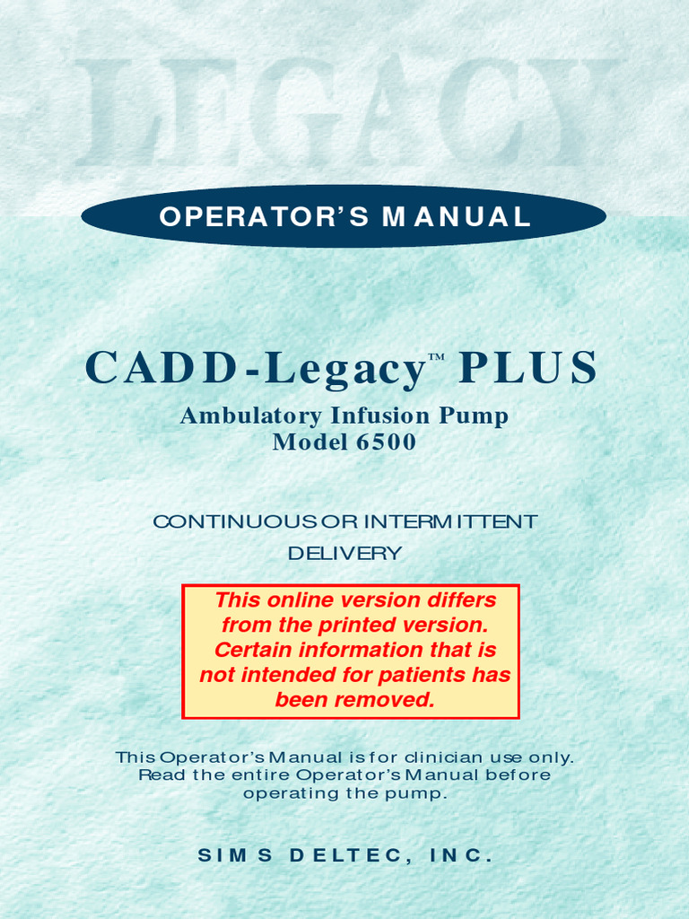 CADD-Legacy Plus 6500 Operators Manual 2000-03 | PDF | Intravenous ...