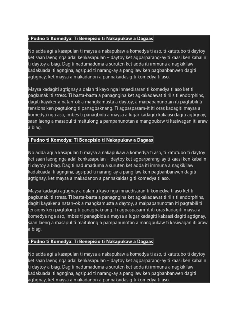 I Pudno Ti Komedya: Ti Benepisio Ti Nakapukaw A Dagaas | PDF