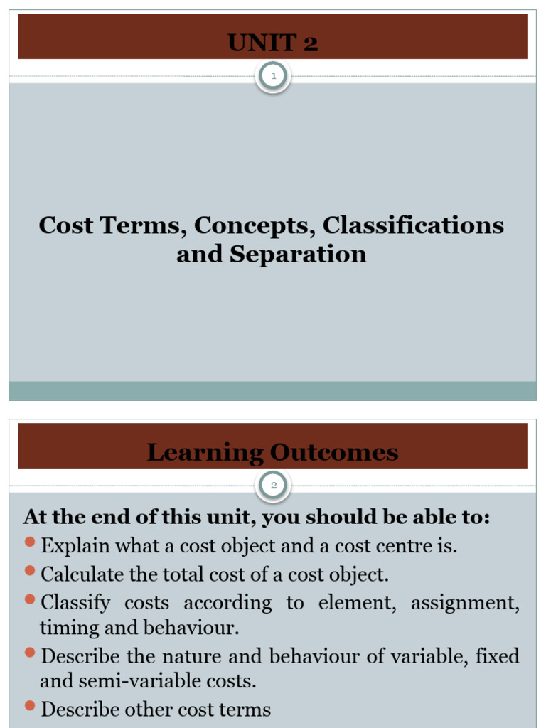 UNIT 2 - Cost Terms Concepts and Classification - Lesson 1 | PDF | Cost | Cost Accounting