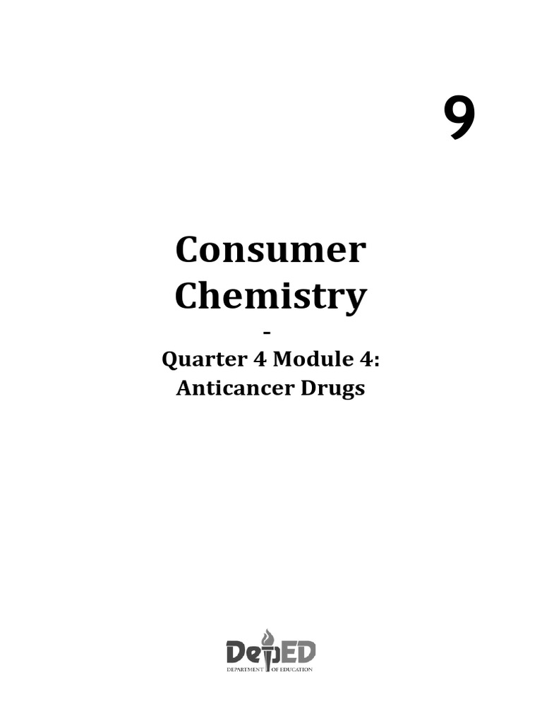 Consumer-Chemistry-Quarter-4-Module | PDF | Chemotherapy | Cancer