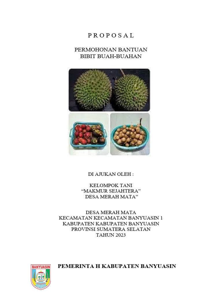 Proposal Bantuan Bibit Buah-Buhan Sumsel | PDF | Kesehatan Holistik