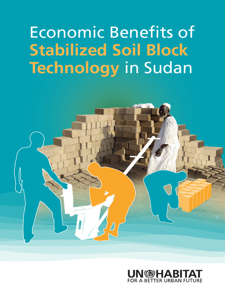 Economic Benefits of Stabilized Soil Block Technology in Sudan | PDF ...