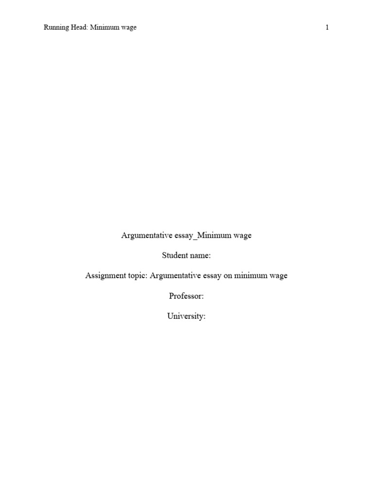 Argumentative Essay - Minimum Wage | PDF | Minimum Wage | Employment
