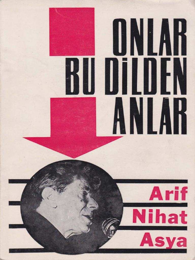 Arif Nihat Asya - Onlar Bu Dilden Anlar | PDF