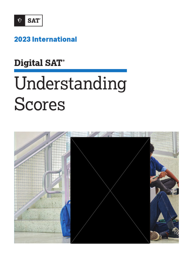 Digital Sat Understanding Scores | PDF | Sat | Information