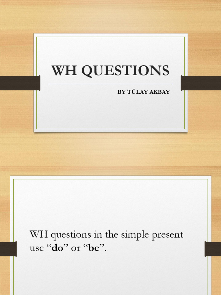 Unit 10 Grammar WH Questions | PDF