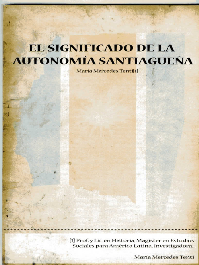 El Significado de La Autonomía Santiagueña | PDF | Argentina