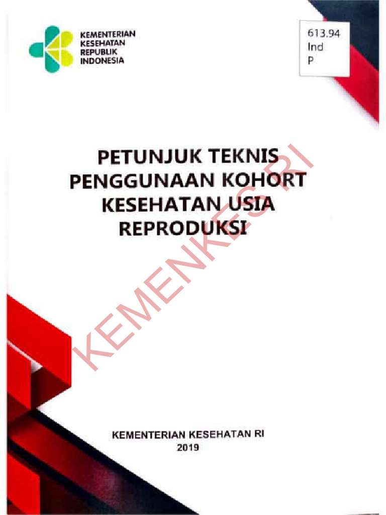 Petunjuk Teknis Penggunaan Kohort Kesehatan Usia Reproduksi | PDF