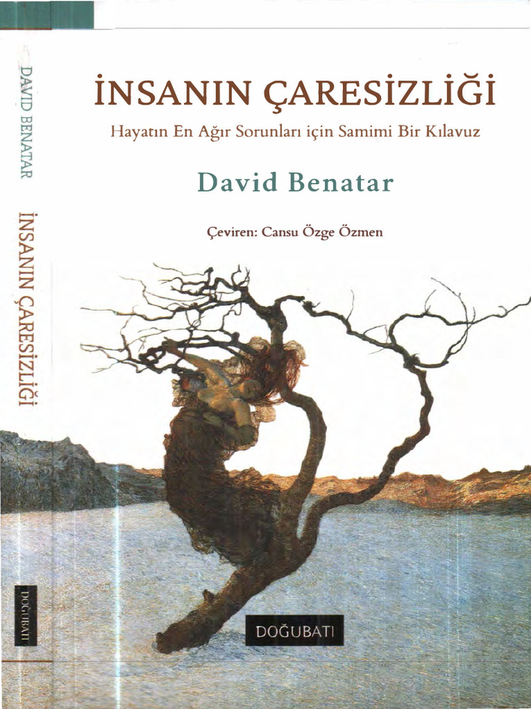 David Benatar İnsanın Çaresizliği Doğu Batı Yayınları | PDF