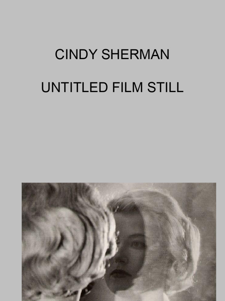 Cindy Sherman Untitled Film Stills | PDF