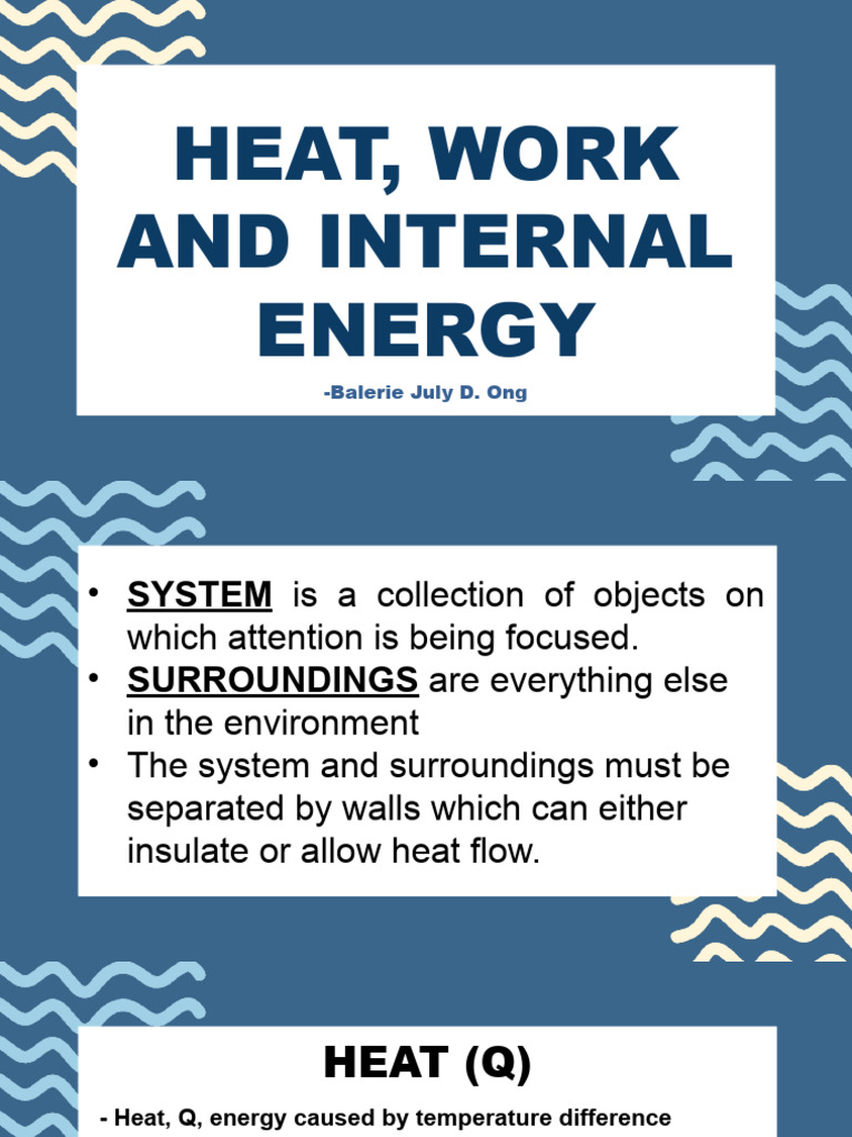 Ong - Heat Work and Internal Energy | PDF | Heat | Temperature