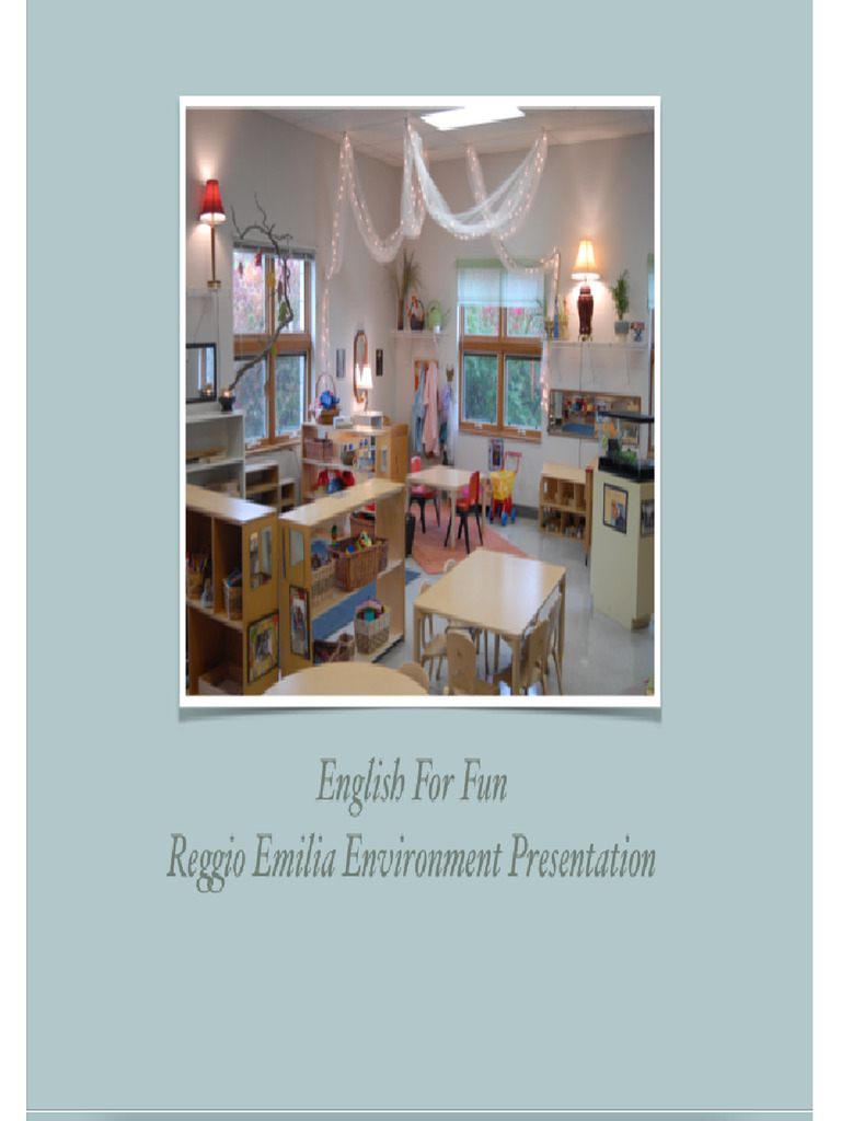 Reggio Environment Presentation | PDF