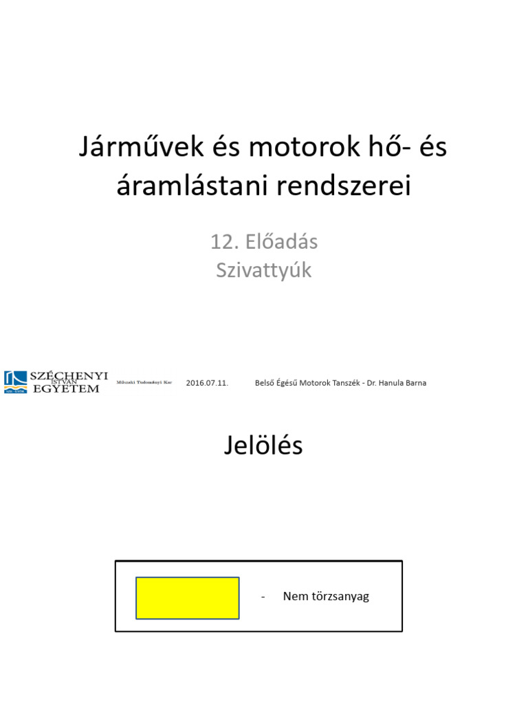 Járművek És Motorok Hő-És Áramlástani Rendszerei: 12. Előadás ...
