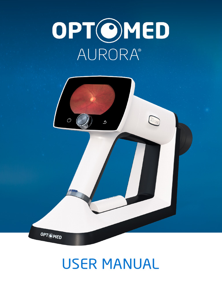 Optomed Aurora User Manual (Latest) | PDF | Camera | Medical Device