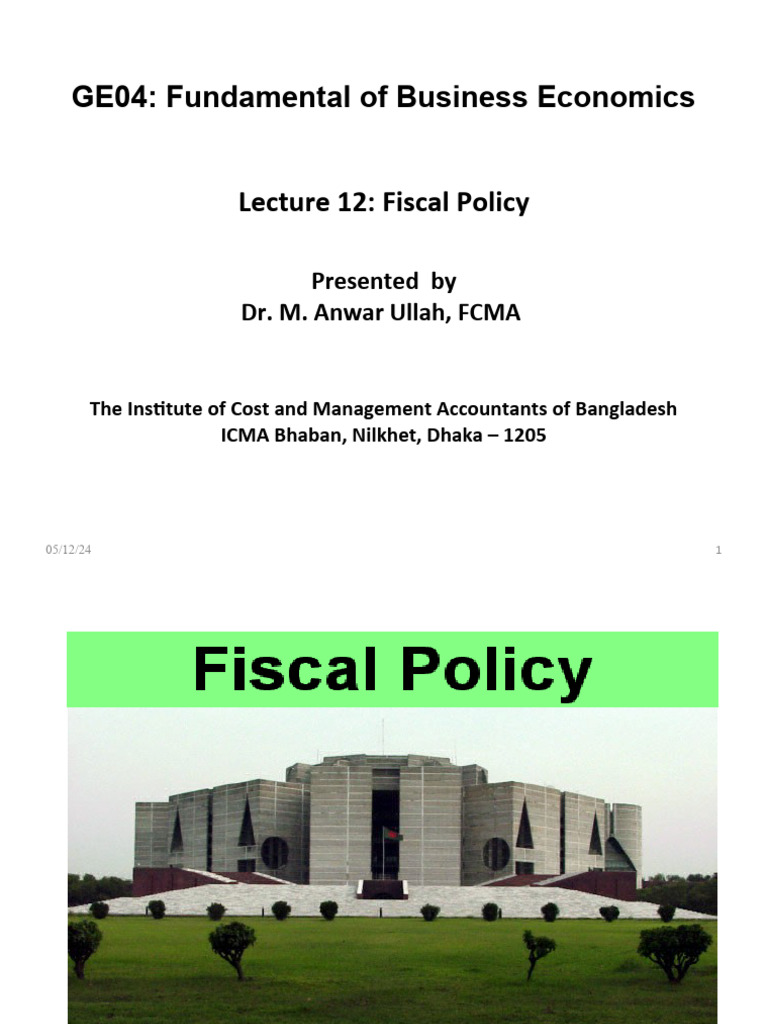 Lecture 12 Fiscal Policy | PDF | Fiscal Policy | Deficit Spending