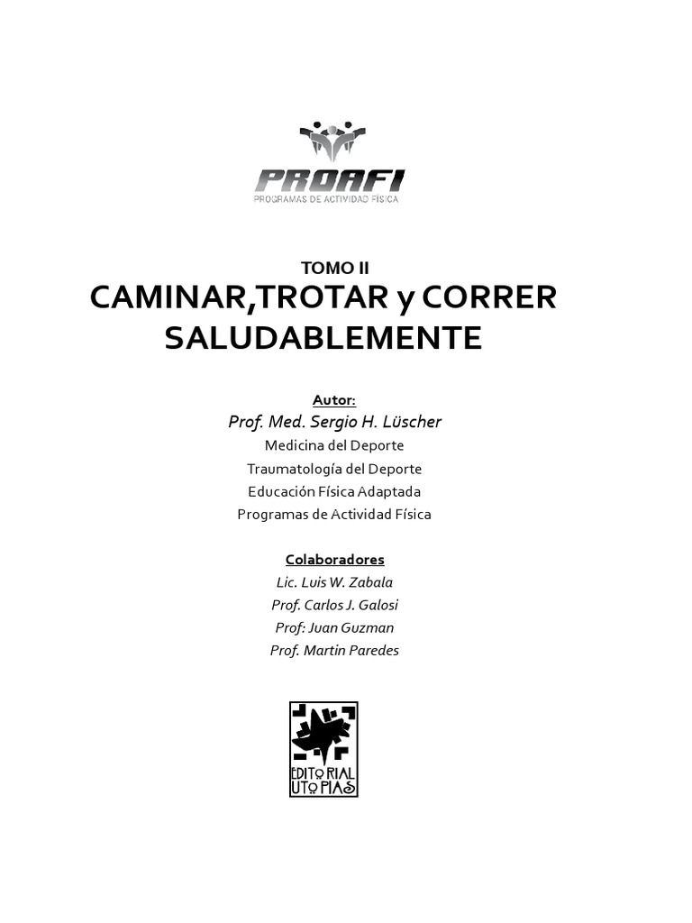 Caminar, Trotar y Correr Saludablemente | PDF | Corriendo | Dedo del pie