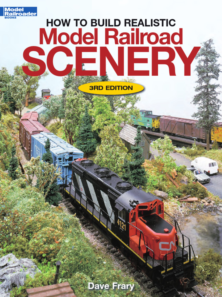 How To Build Realistic Model Railroad Scenery | PDF | Rail Transport ... How To Build Realistic Model Railroad Scenery | PDF | Rail Transport ...