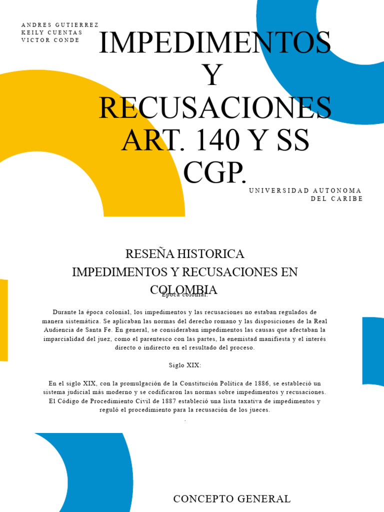 Impedimentos Y Recusaciones Art. 140 Y Ss CGP.: Andres Gutierrez Keily Cuentas Victor Conde ...
