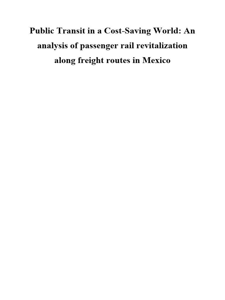 Public Transit in A Cost-Saving World - An Analysis of Passenger Rail ...
