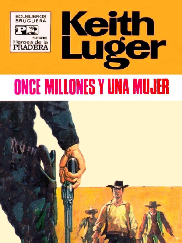 Once Millones y Una Mujer - Keith Luger | PDF