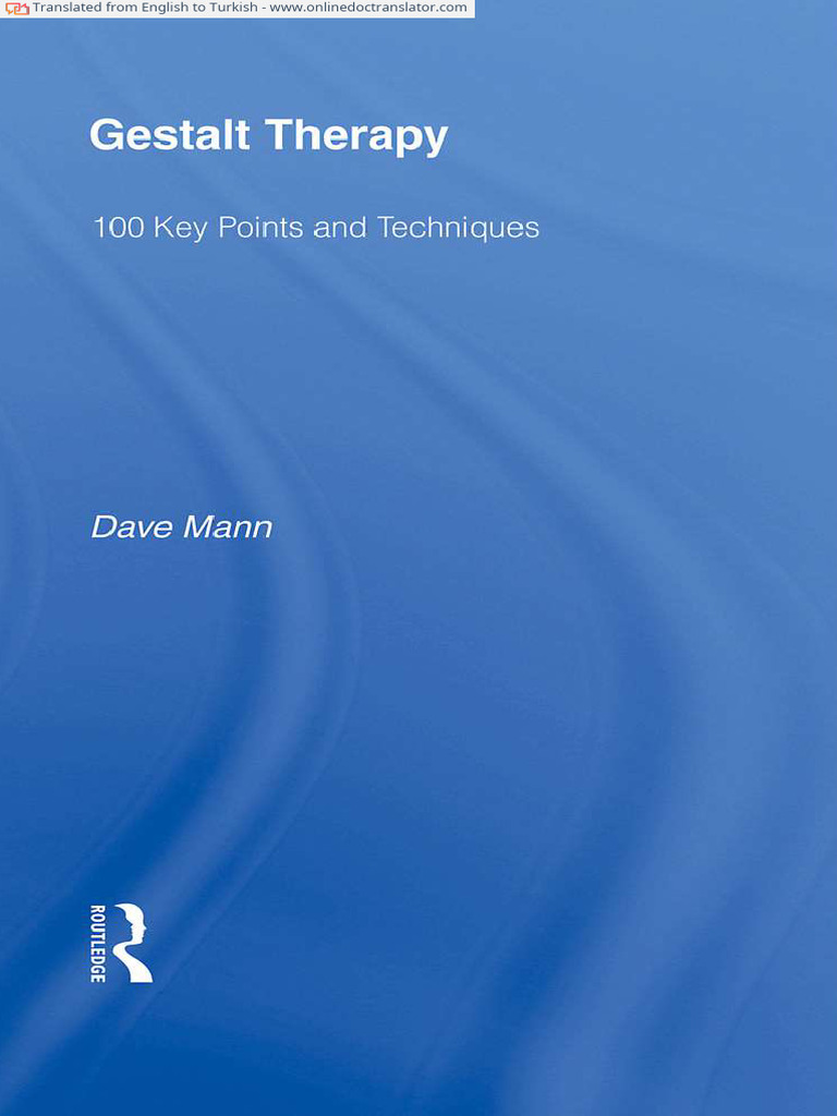 Gestalt Terapi - 100 Temel Nokta Ve Teknikler - Dave Mann | PDF