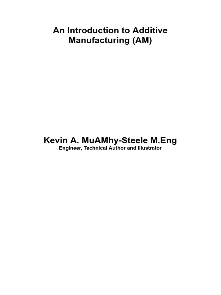 Additive Manufacturing Lecture | PDF | Secondary Sector Of The Economy