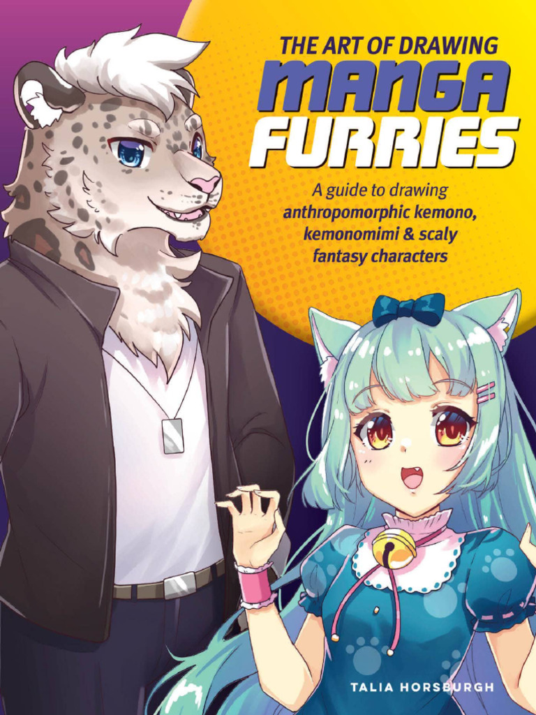The Art of Drawing Manga Furries - A Guide To Drawing Anthropomorphic ...