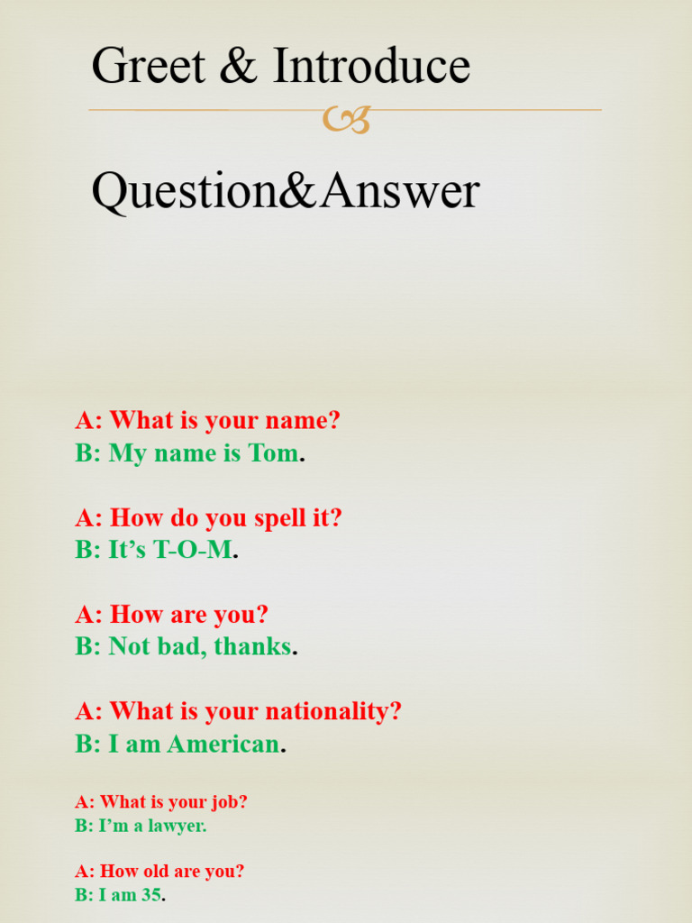 01 Greet Introduce Important Q&A-subj Pro-To Be | PDF | Semantic Units ...