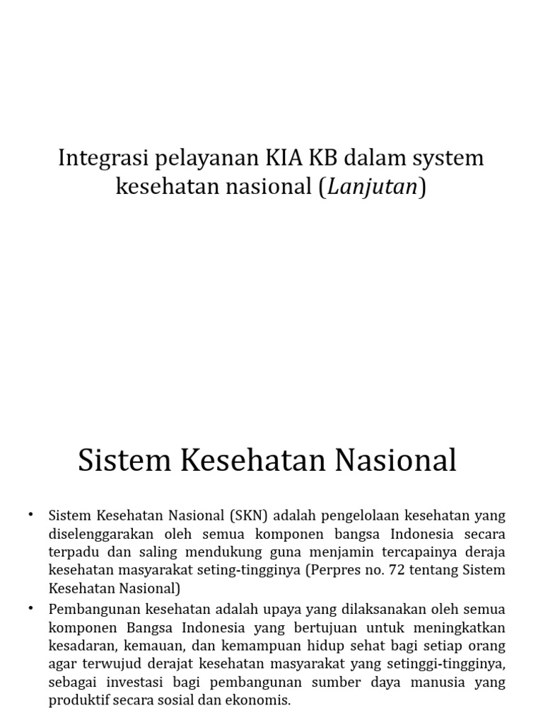 Integrasi KIA KB dalam Sistem Kesehatan Nasional | PDF | Kesehatan ...