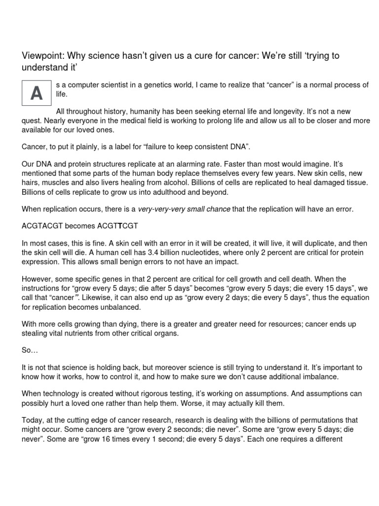 Viewpoint Why Science Hasnt Given Us A Cure For Cancer Were Still