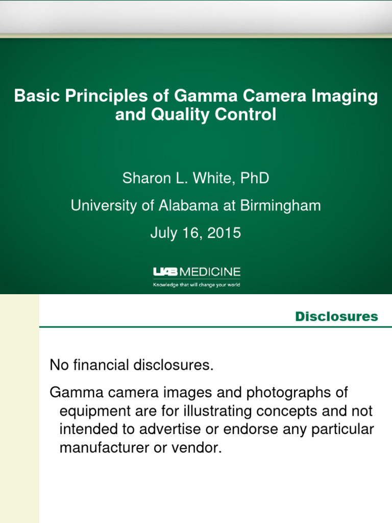Basic Principles of Gamma Camera Imaging & QC | PDF | Gamma Ray ...