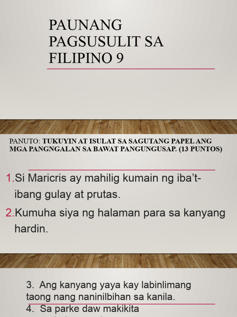 Paunang Pagsusulit Sa Filipino-BAHAGI NG PANANALITA | PDF