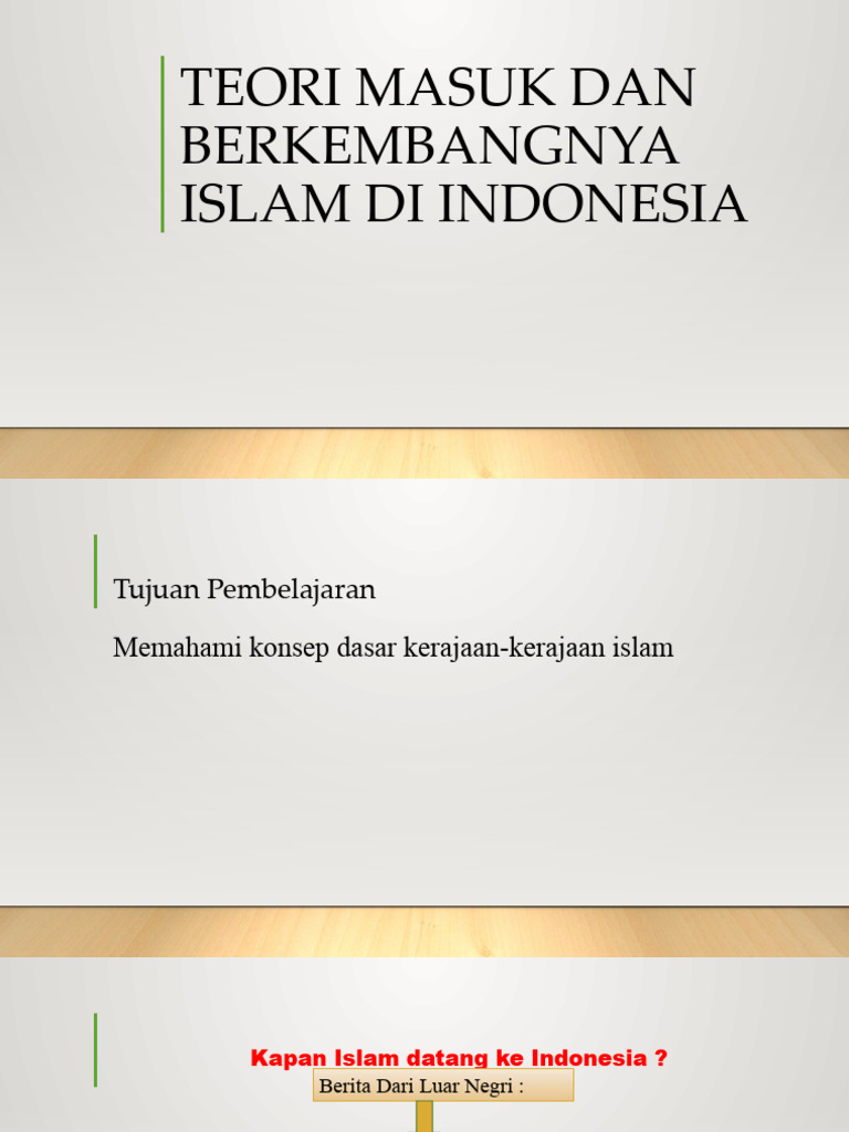 Teori Masuk Dan Berkembangnya Islam Di Indonesia | PDF | Sejarah ...