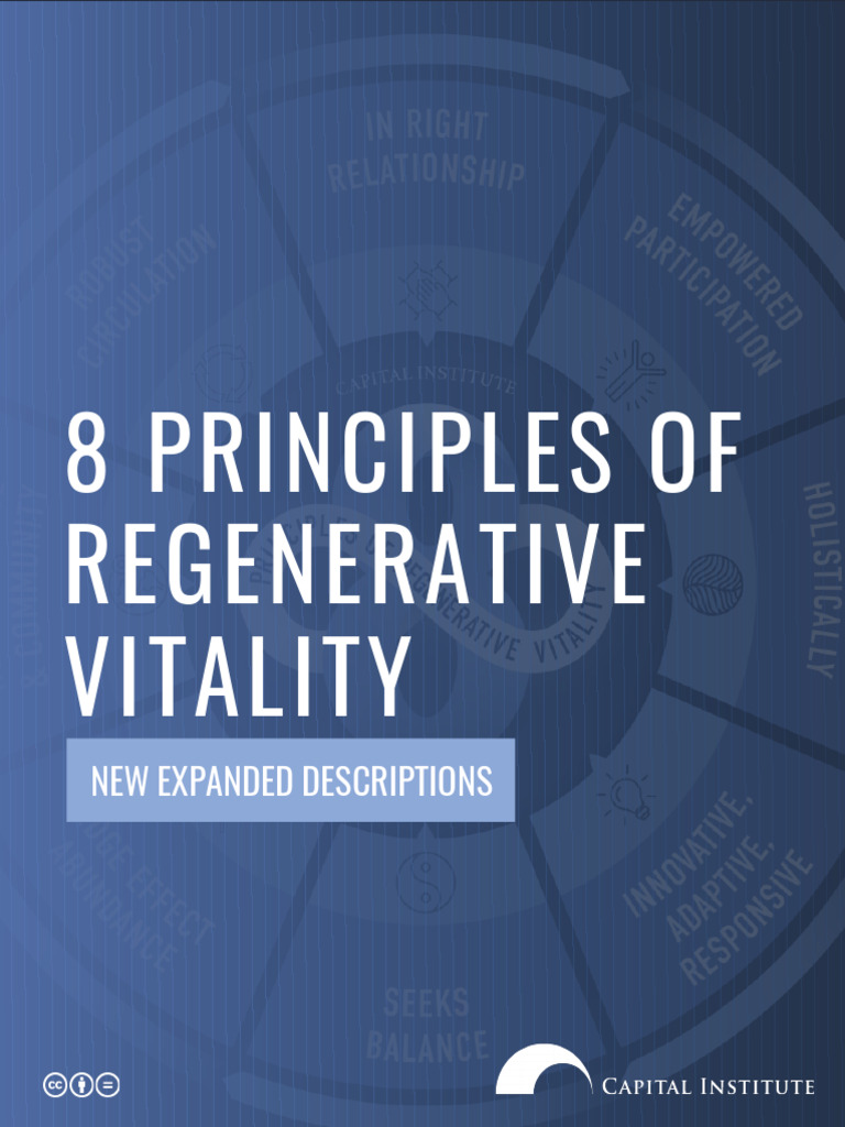 8 Principles of A Regenerative Economy Capital Institute v09 19 22 | PDF