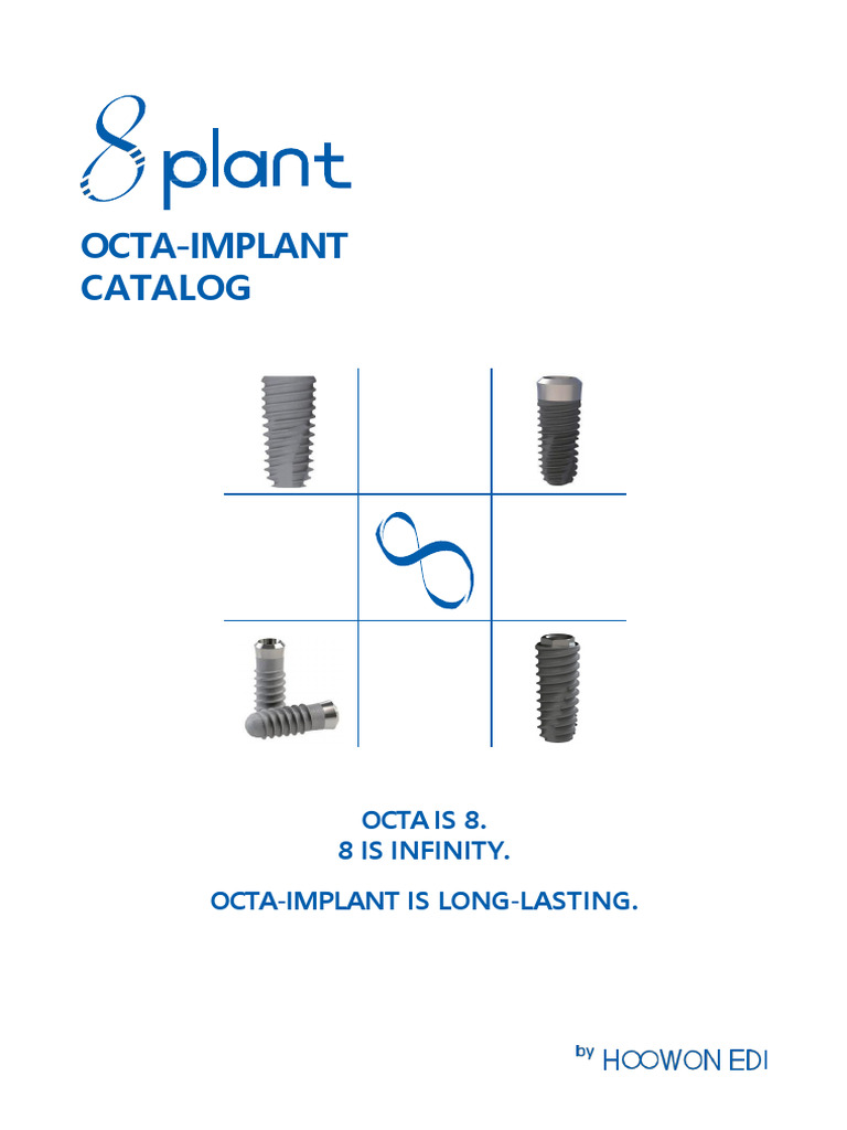 Octa-Implant Catalog: Octa Is 8. 8 Is Infinity. Octa-Implant Is Long-Lasting | Download Free PDF ...