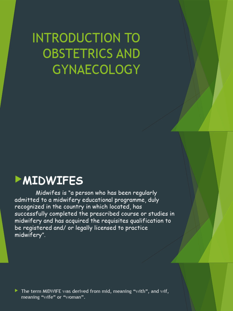 INTRODUCTION TO OBSTETRICS AND GYNAECOLOGY | PDF | Maternal Health ...