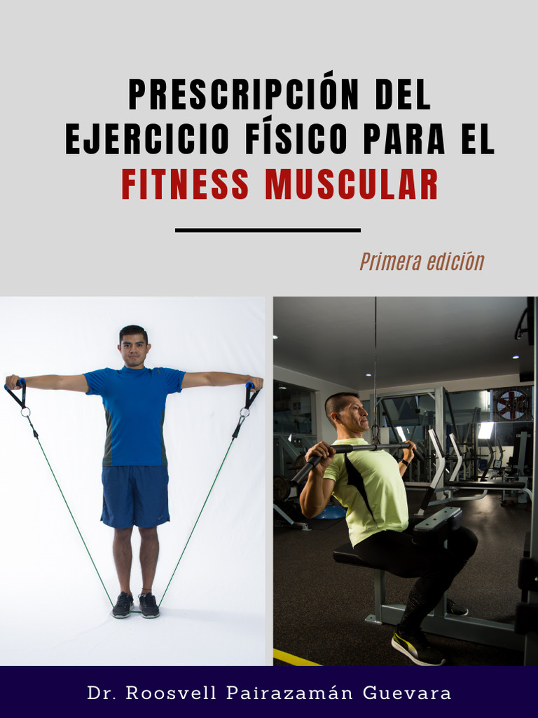 LIBRO - Prescripci N Del Ejercicio F Sico para El Fitness Muscular | PDF | Aptitud física | Músculo