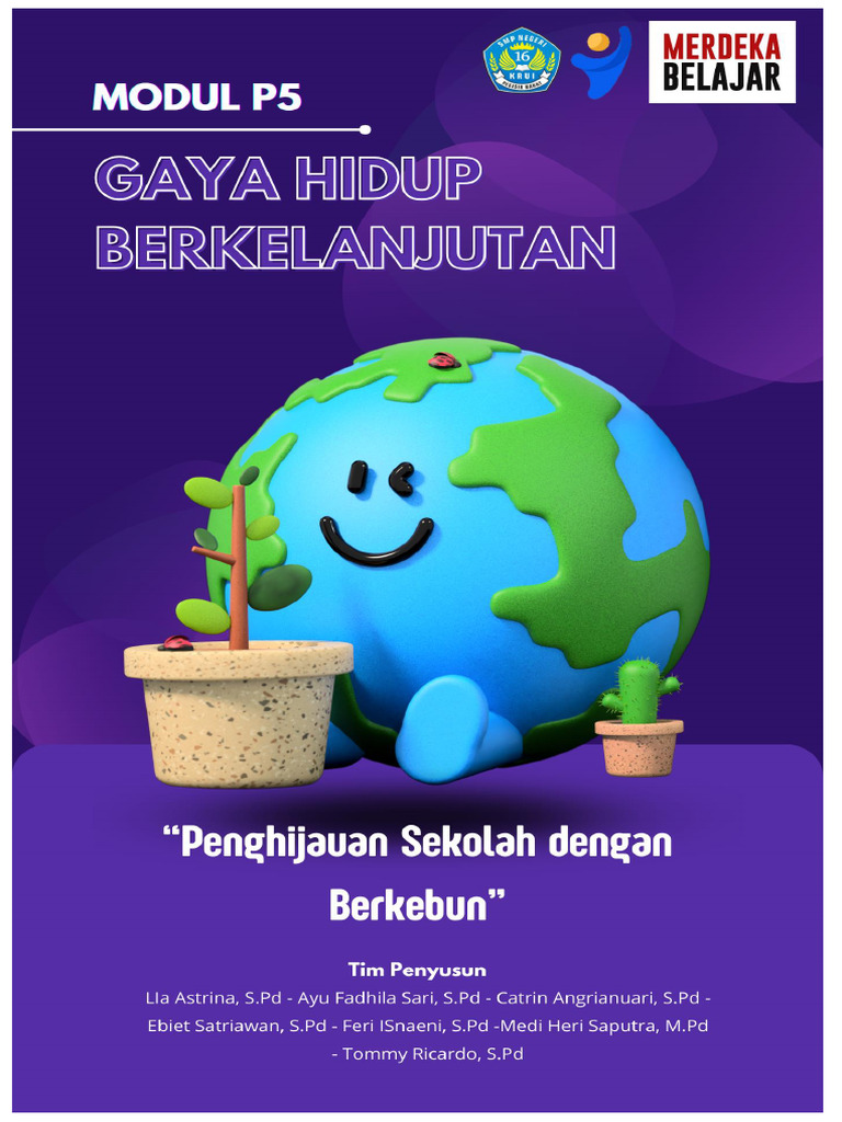Modul Projek - Gaya Hidup Berkelanjutan - Penghijauan Sekolah Dengan ...