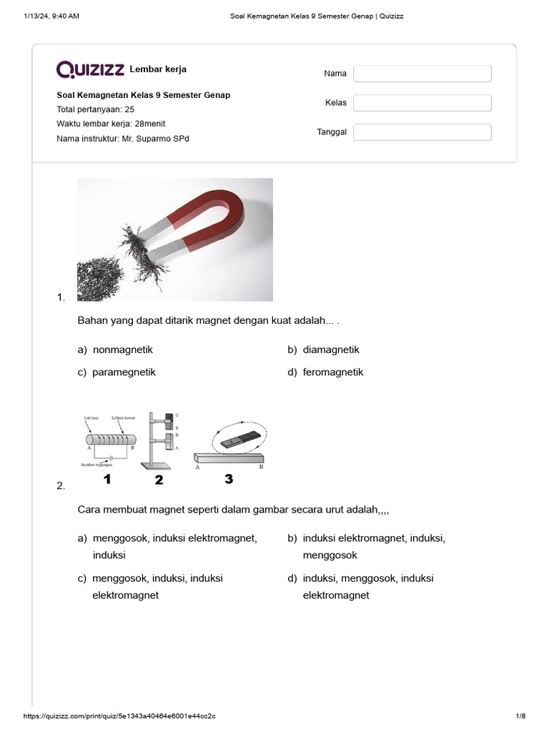 Soal Kemagnetan Kelas 9 Semester Genap - Quizizz | PDF | Metode & Bahan Ajar