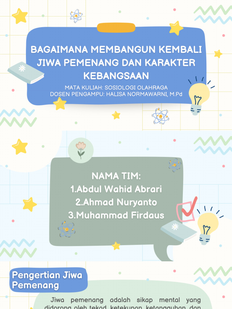 Bagaimana Membangun Kembali Jiwa Pemenang Dan Karakter Kebangsaan | PDF