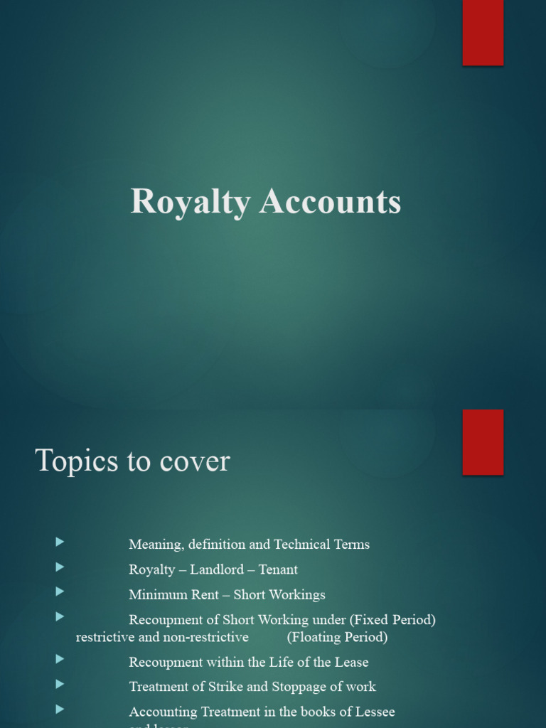Chapter 2 Royalties (Ppt) | PDF | Lease | Renting