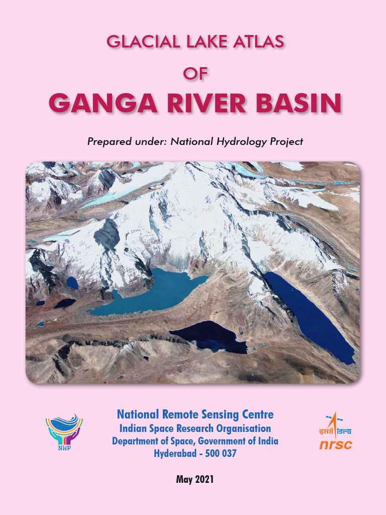 Glacial Lake Atlas Ganga Basin NRSC | PDF | Himalayas | Glacier