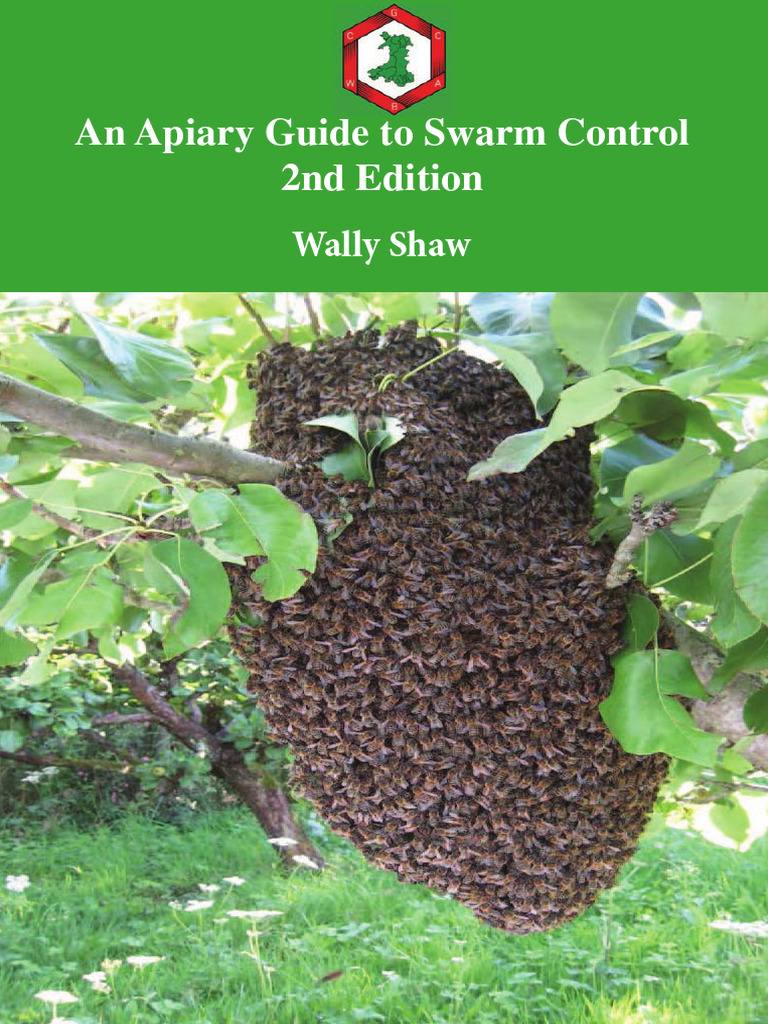 An Apiary Guide To Swarm Control 2nd Edition UpdatedJan21 | PDF ...