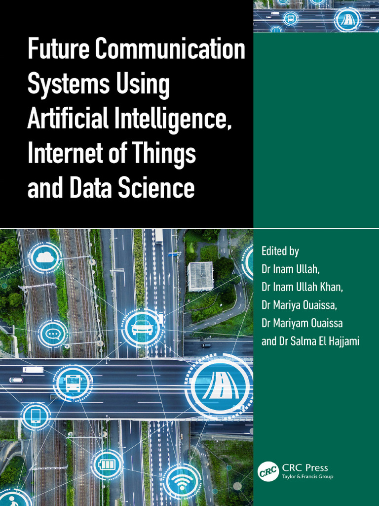 Ullah I. Future Communication Systems Using Artificial Intelligence, IoT,... 2024 | PDF ...