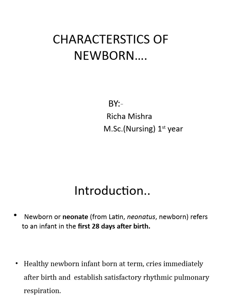 Characterstics of Newborn | PDF | Infants | Anatomical Terms Of Motion