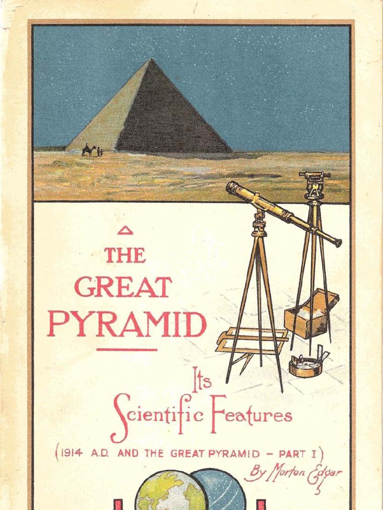 Scientific Insights of the Great Pyramid | PDF