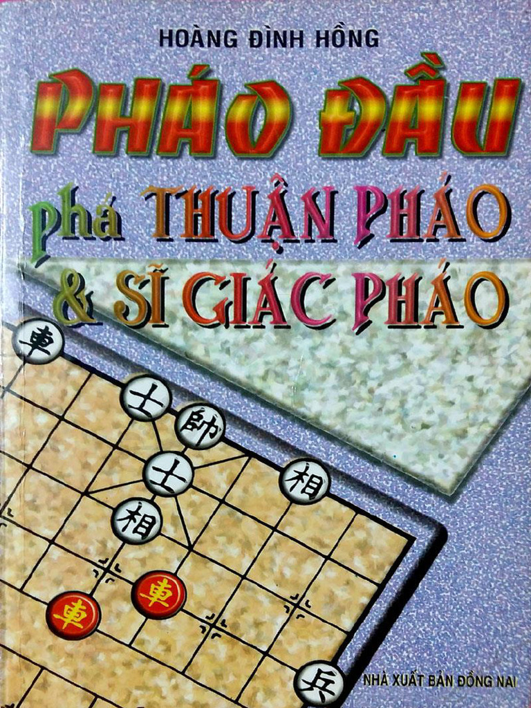Pháo Đầu Phá Thuận Pháo Và Sĩ Giác Pháo | PDF