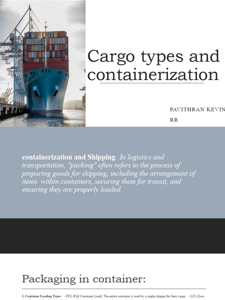 Cargo Types and Containerization | PDF | Dangerous Goods | Cargo Cargo Types and Containerization | PDF | Dangerous Goods | Cargo
